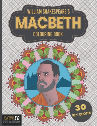 William Shakespeare's Macbeth Colouring Book: 30 Key Quotes by LENSED ...