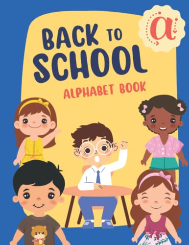 Back to School Alphabet Book: Preschool Activity Workbook, Loaded With ...