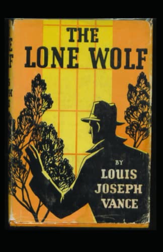 The Lone Wolf: Louis Joseph Vance (Mystery, Thriller & Suspense ...