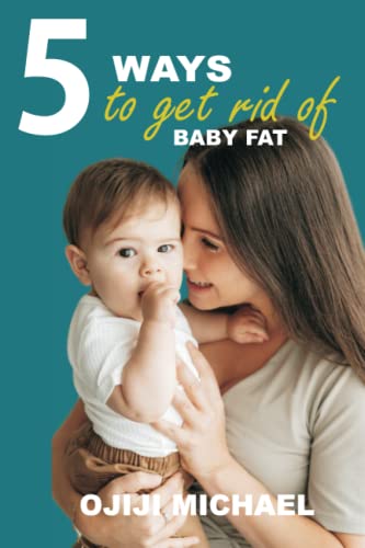 Ways To Get Rid Of Body Fat by Michael Ojiji | Goodreads