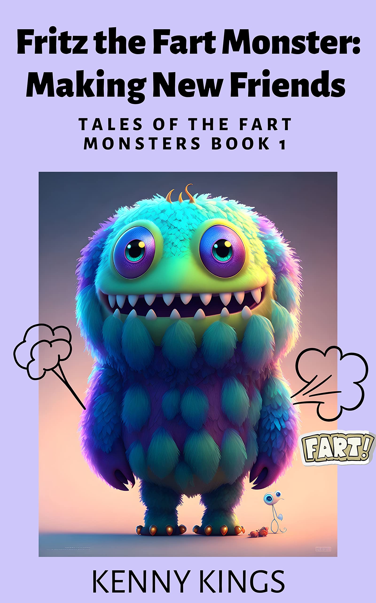 Fritz the Fart Monster: Making New Friends: A Funny Fart Book for Kids ...