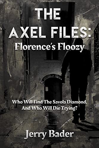 The Axel Files: Florence's Floozy: Who Will Find The Savola Diamond ...