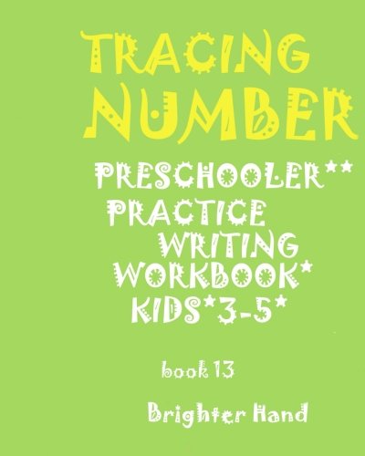 "*"TRACING*NUMBER"PRESCHOOLERS"*Practice WRITING*WORKBOOK,KIDS AGES 3-5 ...