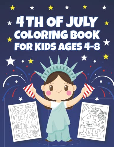 4th of July Coloring Book for Kids: 4th Of July Patriotic Coloring Book ...