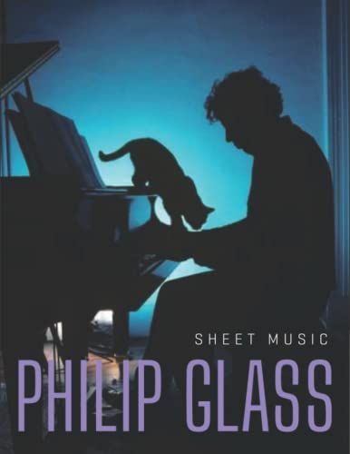 Philip Glass Sheet Music: Collection Piano Etudes by Dennis Cox | Goodreads