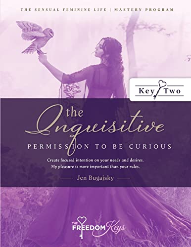 The Inquisitive - Permission to Be Curious: Create focused intention on ...