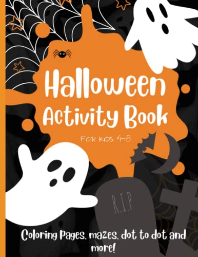 Halloween Activity Book For Kids: A Spooky Fun Halloween Workbook For ...