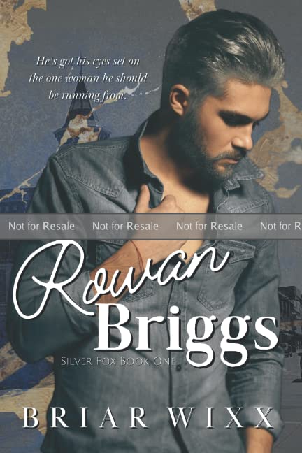 Rowan Briggs: Silver Fox Book One by Briar Wixx | Goodreads