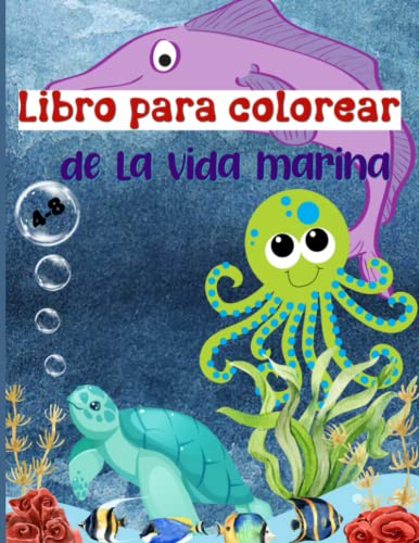 Libro para colorear de la vida marina: Libro para colorear sobre la ...