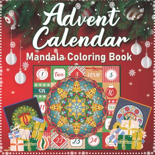 Advent Calendar Mandala Coloring Book: Large Print Christmas Countdown ...