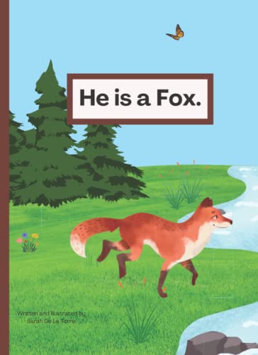 He is a FOX by Sarah De La Torre | Goodreads