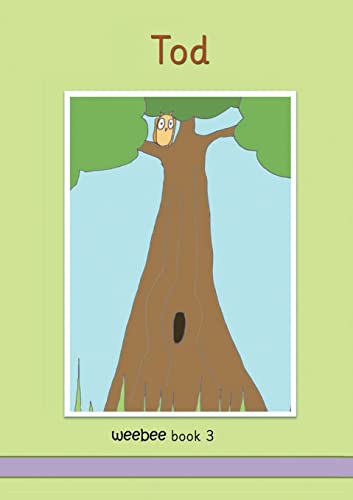 Tod weebee Book 3 by R M Price-Mohr | Goodreads
