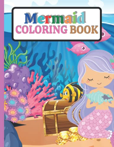 The Mermaids and Ocean Coloring Book: Beautiful Princesses, Mermaids ...