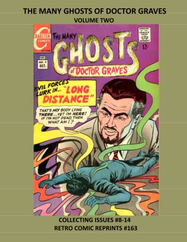THE MANY GHOSTS OF DOCTOR GRAVES VOLUME TWO: COLLECTING ISSUES #8-14 ...