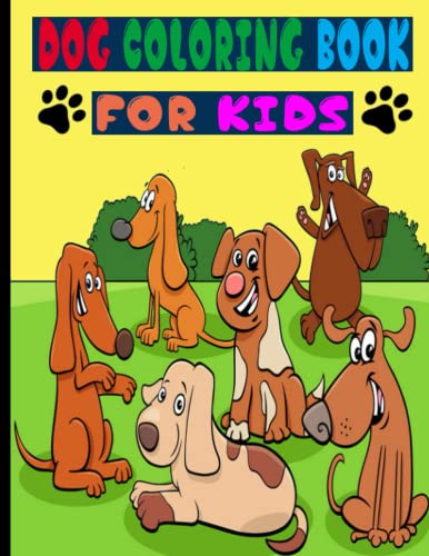 Dog Coloring Book For Kids: Really Relaxing Dog Coloring Pages for ...