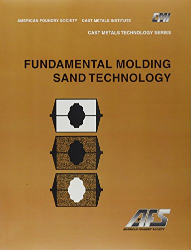 Fundamental Molding Sand Technology by American Foundry Society/Cast ...