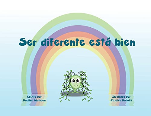 Different is OK (Spanish Edition) by Pauline Malkoun | Goodreads