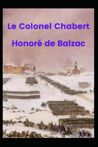 Le Colonel Chabert (Annotated) (French Edition) by Honoré de Balzac ...