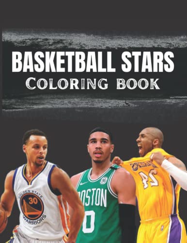 Basketball Stars Coloring book: Basketball All-star : The greatest NBA ...