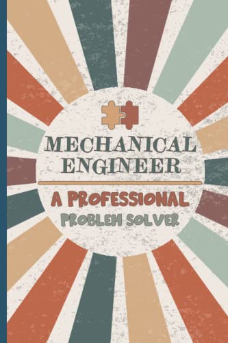 Mechanical Engineer A Professional Problem Solver Journal - Funny ...