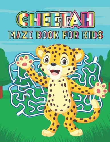 Cheetah Maze Book For Kids: This Cheetah Brain Games Fun Maze Work Book Includes Instructions ...