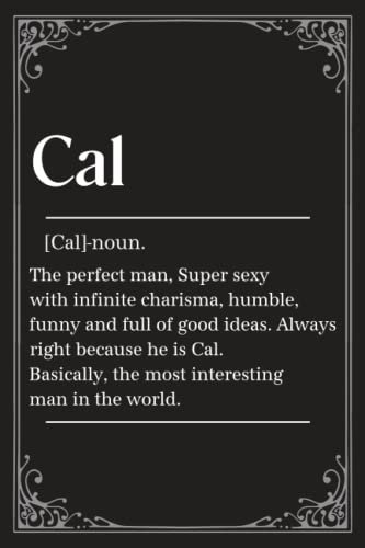 Cal: Personalized Notebook for Men Named Cal - Simple and Classic Gift ...