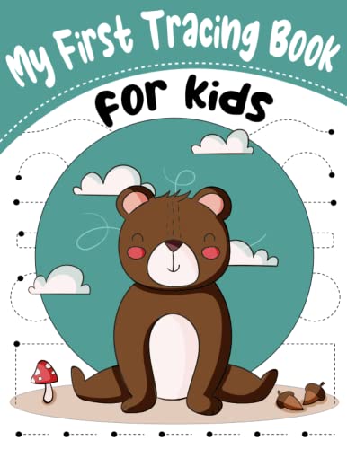My First Tracing Book for Kids: Toddler, Preschool, Kindergarten ...