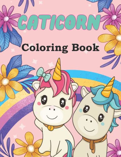 Caticorn coloring book: Different 28+ Coloring Pages for Kids All Ages ...