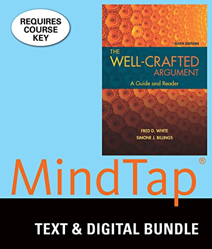 Bundle: The Well-Crafted Argument, Loose-leaf Version, 6th edition ...