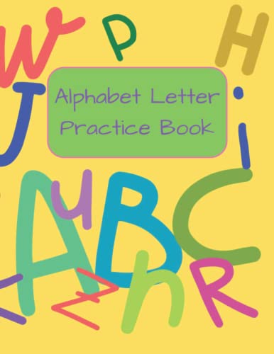 Alphabet Letter Practice Book: Orange with colorful letters - 26 pages ...