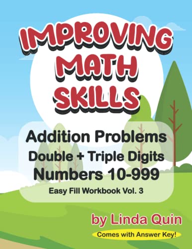 Improving Math Skills: Addition Problems Double + Triple Digits Numbers ...
