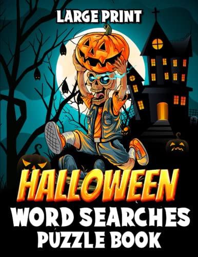Large Print Halloween Word Searches Puzzles Book: Large Print Fun And ...
