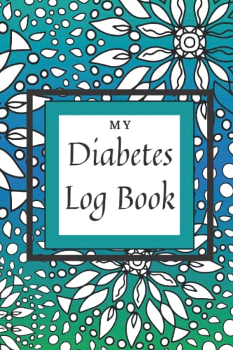 My Diabetes Log Book: 2 Years Record Keeper of Your Monthly Sugar ...