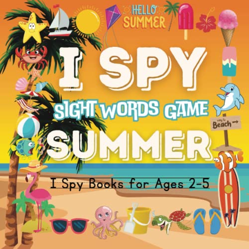 I Spy Summer I Spy Books For Ages 2 5 Sight Word Game By Samantha
