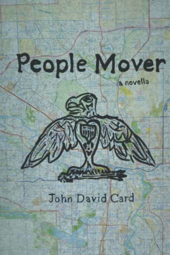 People Mover by John David Card | Goodreads