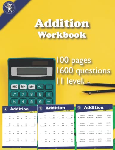 Addition Workbook 100 Pages 1600 Questions 11 Levels Multi Digit addition-workbook-100-pages-1600-questions-11-levels-multi-digit