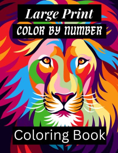 Large Print Color By Number Coloring Book: Easy Large Print Color By ...