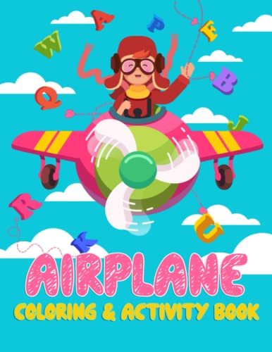 Airplane Coloring & Activity Book: 30 Beautiful Colouring Pages And ...