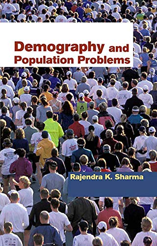 Demography and Population Problems by Rajendra Kumar Sharma | Goodreads