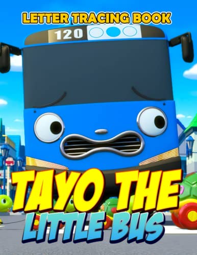 Tayö thë Lịttle Bus Letter Tracing Book: Trace Letters Workbook Of The ...