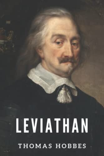 Leviathan: The 1651 Political Philosophical Classic by Thomas Hobbes ...
