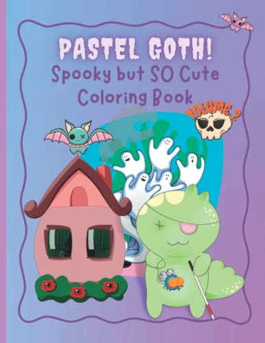 Pastel Goth: Spooky but SO cute Coloring book. Creepy gothic Kawaii ...