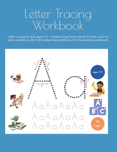 Letter Tracing Workbook: Letter tracing for kids ages 3-5 ...