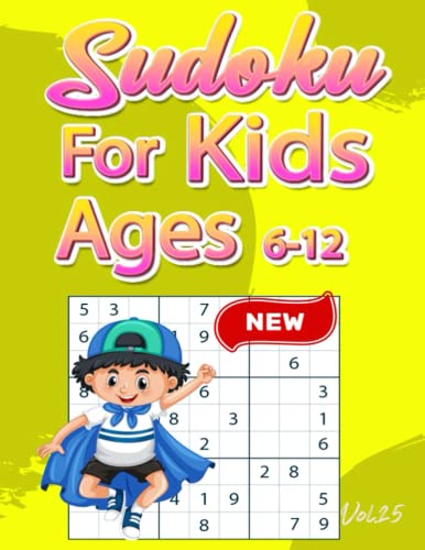 Sudoku For Kids Ages 6-12: Fun Puzzle Book for Teenagers -sudoku for ...