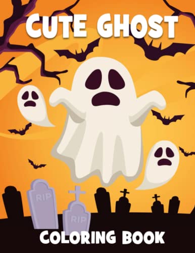 Cute Ghost Coloring Book: Wonderful Colouring Pages to Draw for Kids ...