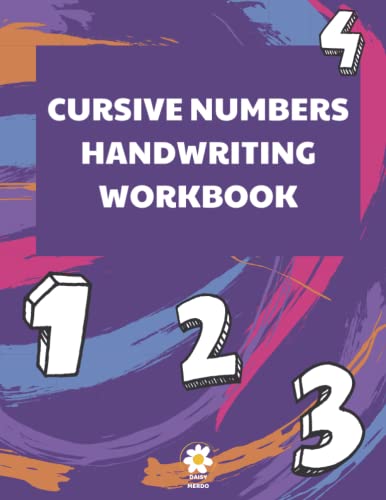 Cursive Numbers Handwriting Workbook: Beginner Cursive Number ...