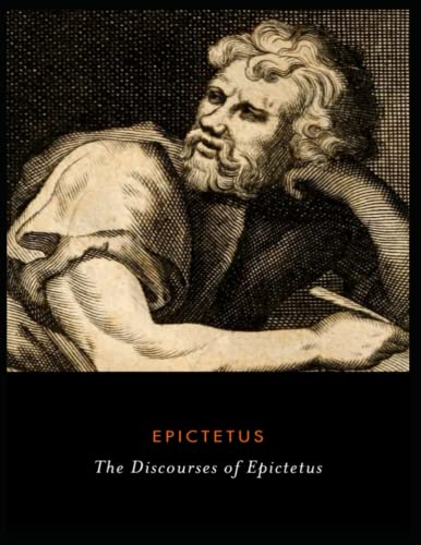 The Discourses of Epictetus by Epictetus | Goodreads