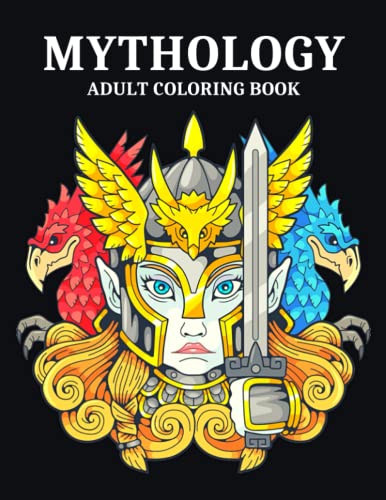 MYTHOLOGY ADULT COLORING BOOK: Mythology and Ancient Fantasy Coloring ...