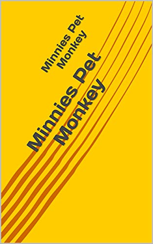 Minnies Pet Monkey by Madeline Leslie | Goodreads