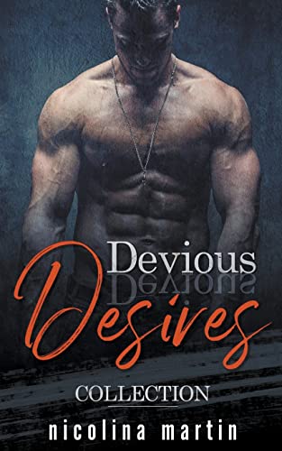 Devious Desires Collection by Nicolina Martin | Goodreads